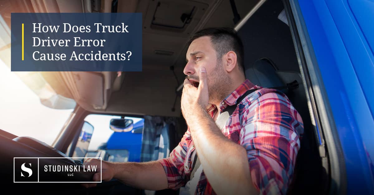 Common Examples of Truck Driver Error | Plover, Marshfield